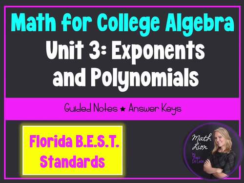 Math for College Algebra | Unit 3 Exponents and Polynomials Guided Notes