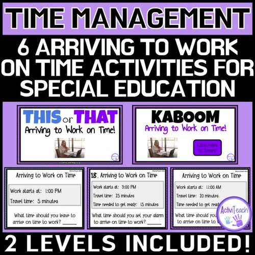 Time Management Activities and Games Getting to Work on Time Special ...