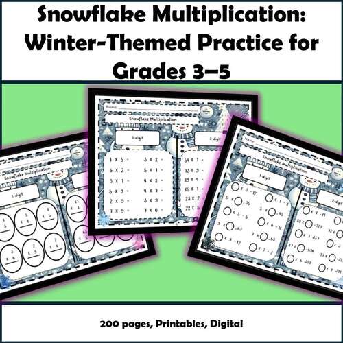 Snowflake Multiplication: Winter-Themed Practice for Grades 3–5 | TPT