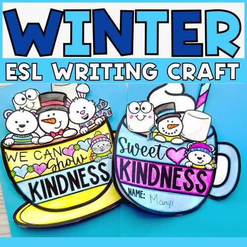 Winter ESL Kindness Writing Craft- Hot Cocoa Cup Bulletin Board Flipbook