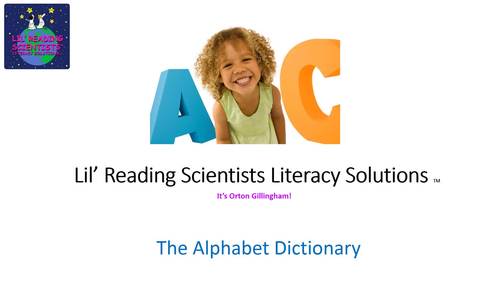 Alphabet Dictionary Kit OG By Lil Reading Scientists Orton Gillingham