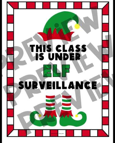 Elf Surveillance Sign Classroom Elf Sign Class is Under Elf ...