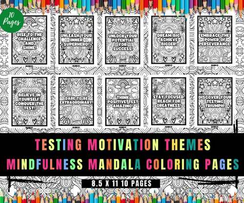 Testing Motivation Themes, Mindfulness Mandala Coloring Sheets, No Prep