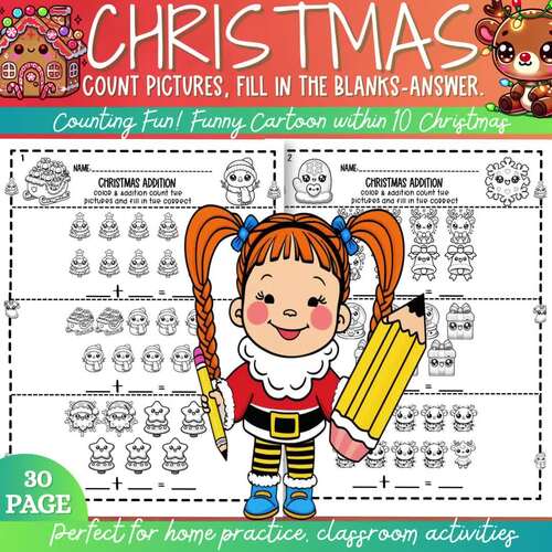 Christmas Addition Within 10 Worksheet Count the Pictures Fill Blanks ...