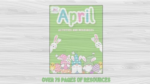 April_ A month's worth of resources for teachers of students in grades K -4