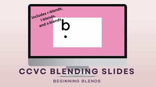 Beginning Blends (CCVC) Blending Practice Slides by Teaching With Miss T