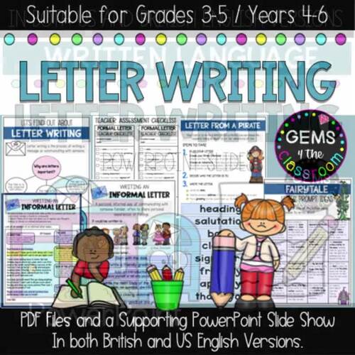 Letter Writing Pack (Formal and Informal Letters): Grade 3-5 (Years 4-6)
