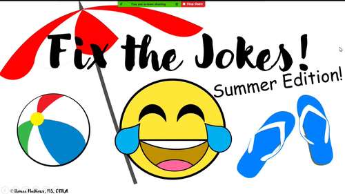 Fix the Jokes! Summer Edition (for virtual or in-person learning)