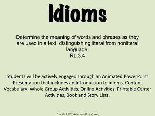 Idioms I Have, Who Has? Game/Activity (Figurative Language) by ...