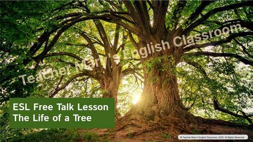 Ready-To-Use Kids' ESL / English Speaking Activity- The Life of a Tree