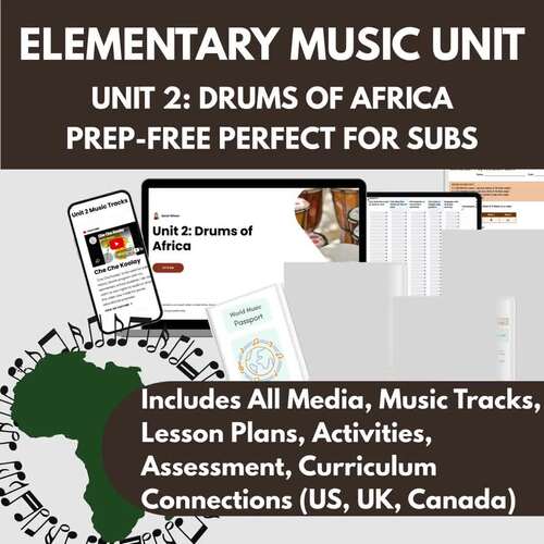 Elementary Music Africa Drum Unit 2 Lesson Plans Print Digital Prep ...