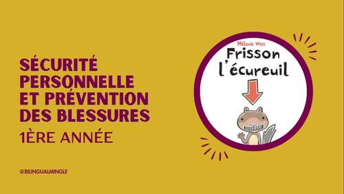 Health Tales: Sécurité personnelle - 1re année - Pratiques sécuritaires