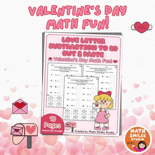Love Letter Subtraction to 20 Cut & Paste Valentine Math Activity 1st ...