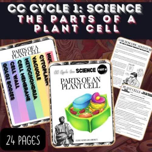 The Parts of a Plant Cell CC Cycle 1 Science Worksheets and Lesson