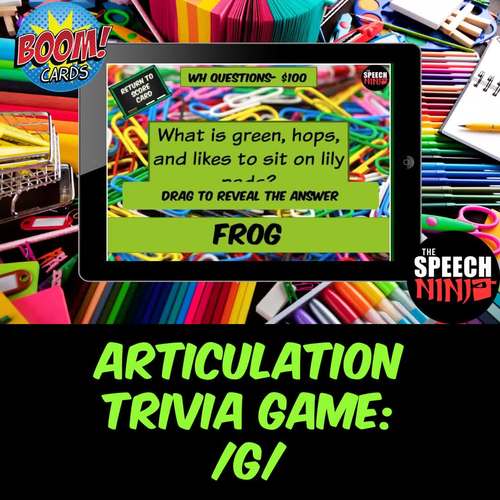 Articulation Trivia Game Boom Cards: G by The Speech Ninja | TPT
