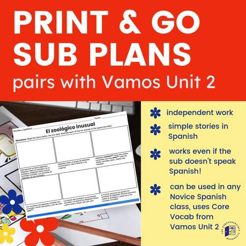 Print & Go Sub Plans | Novice Spanish | Vamos Unit 2 | TPT