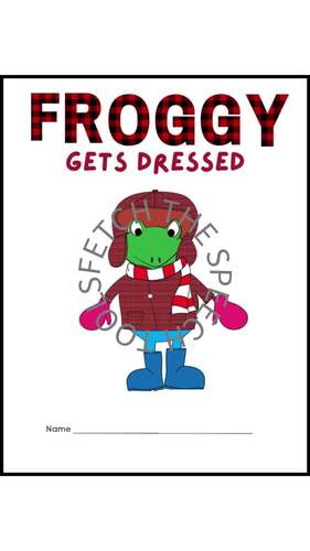 Froggy Gets Dressed Book Companion by Fetch the Speech Tools | TPT