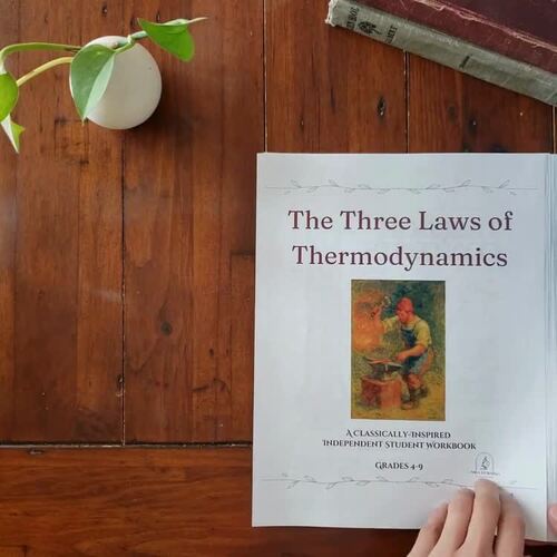 Three Laws of Thermodynamics Workbook | Classical Charlotte Mason ...