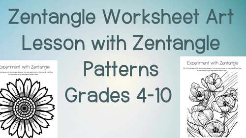 Zentangle Worksheet Art Lesson with Zentangle Patterns by Jackie ...
