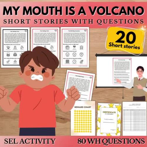 My Mouth Is A Volcano Short Stories W/ Questions Worksheets SEL Autism