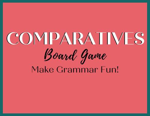 Comparative Adjectives Grammar Game for ESL, EFL & ELL | TPT