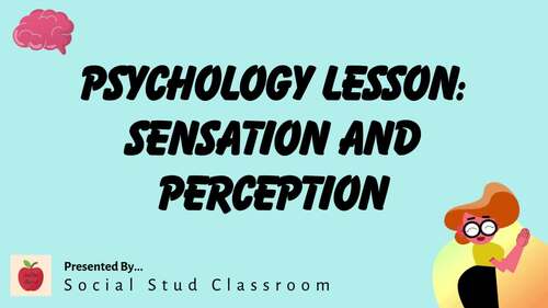 Sensation and Perception Introduction- Lesson and Guided Notes | TPT