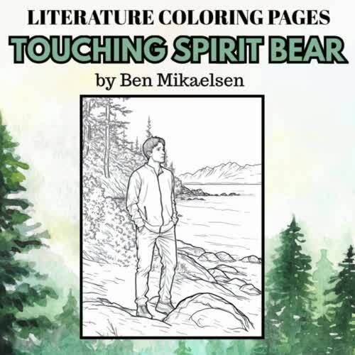TOUCHING SPIRIT BEAR by Ben Mikaelsen - PDF AI Coloring Pages by Prose ...