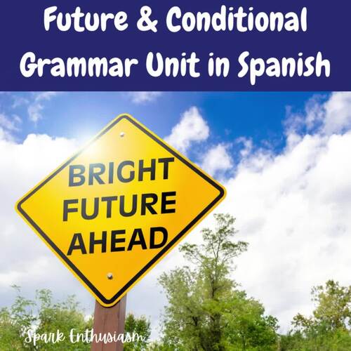 Complete Future and Conditional Grammar Packet in Spanish | TPT