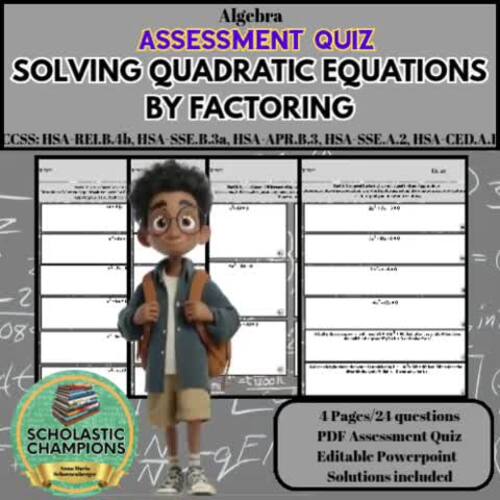 SOLVING QUADRATIC EQUATIONS BY FACTORING - Algebra Assessment Quiz Test
