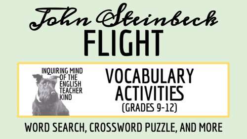 "Flight" by John Steinbeck Vocabulary Games and Activities for High School