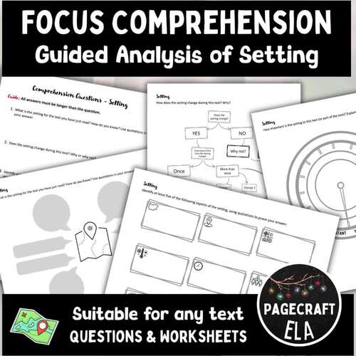 Reading Comprehension Questions on Setting for Any Prose, Extract, or Novel
