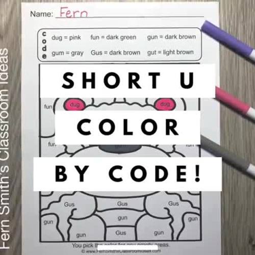 Short u CVC Words Color By Code Short u Vowels by Fern Smith's ...