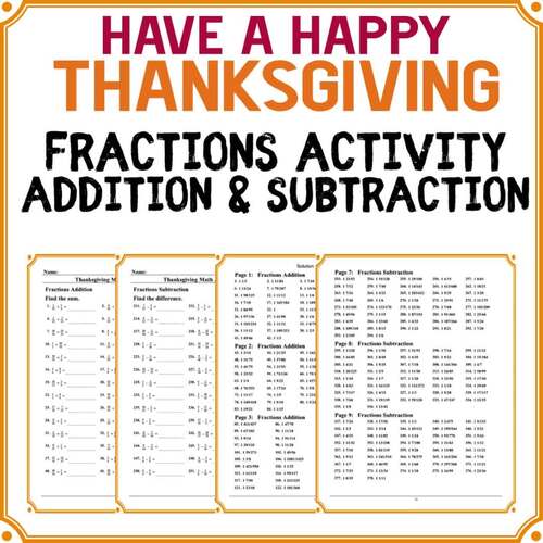 4-5 Grades Thanksgiving Math Fractions Addition, Subtraction Worksheet ...