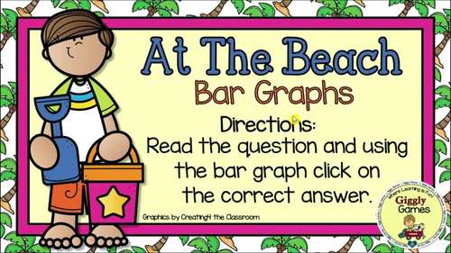 Giggly Games At The Beach Bar Graphs GOOGLE SLIDES | Distance Learning