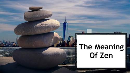 The Meaning of Zen Movie MP4 by The Common Core and More | TPT