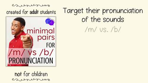 M vs. B Minimal Pairs – Pronunciation Presentation & Activities for ...