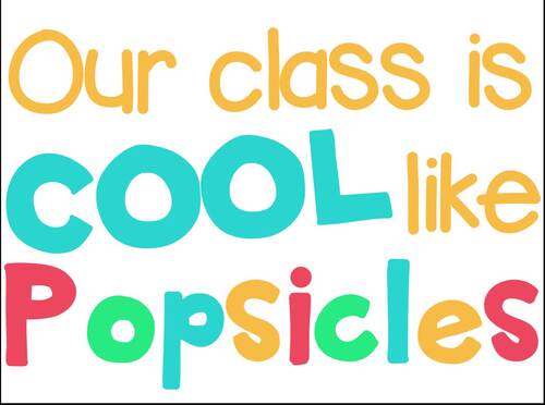 Popsicle Back to School Bulletin Board-Our class is COOL like Popsicles ...