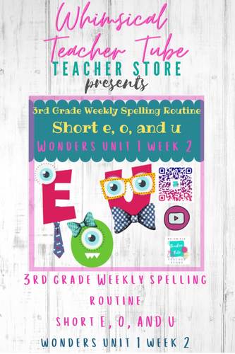 3rd Grade Weekly Spelling Routine-Short e, o, and u | TpT