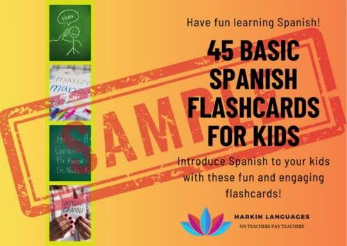 45 Basic Spanish Flashcards for Kids, activities and answers included