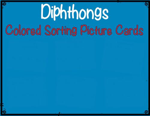 Diphthong Sounds Picture Sort & Worksheets by The Teaching Scene by Maureen