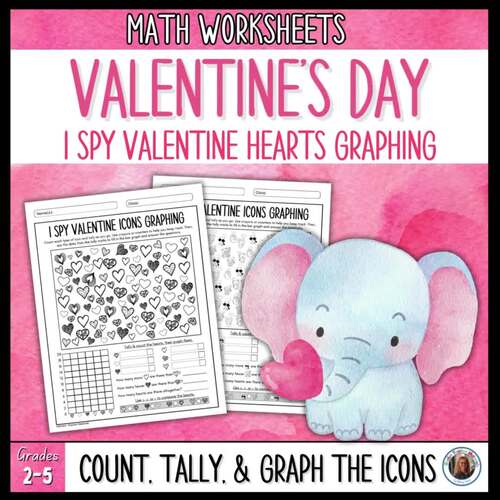 Valentines I Spy Graphing Activity | Valentine's Day | Low-Prep Math ...
