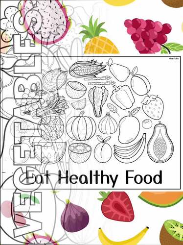 Fruit & Vegetables Healthy Eating Coloring Pages, Keeping Healthy ...