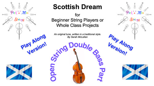 Double Bass Open String Play-Along Video - Scottish Dream by Pick n Mix ...