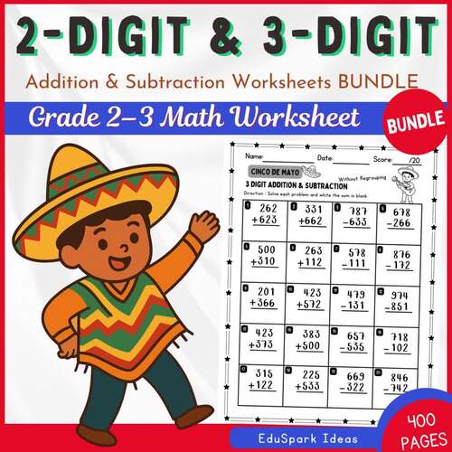 Cinco de Mayo Addition & Subtraction Worksheets BUNDLE | 2-Digit & 3-Digit