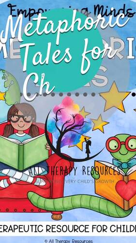 METAPHORIC STORIES - 44 Therapeutic Play Therapy Social Narratives