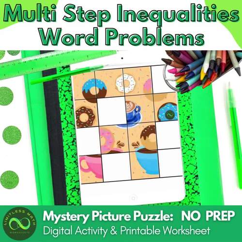 Multi Step Inequalities Word Problems - Self-checking Mystery Picture ...