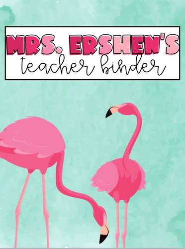 EDITABLE Teacher Binder & Lesson Planner **Flamingo Theme** by Teachin ...