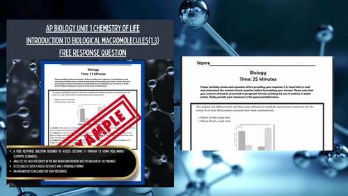 AP Biology UNIT 1 Chemistry of Life 1.3 Macromolecule Free Response (FRQ)