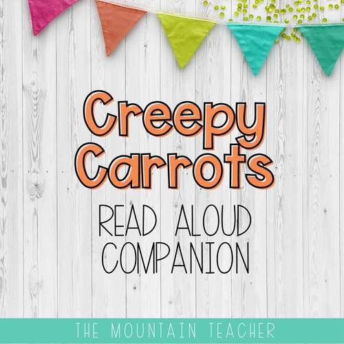 Creepy Carrots Crafts and Book Companion | Fall Reading and Writing ...