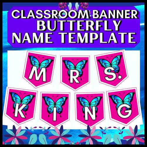 Printable Butterfly Name Banner → Editable Bulletin Board Decor All Letters